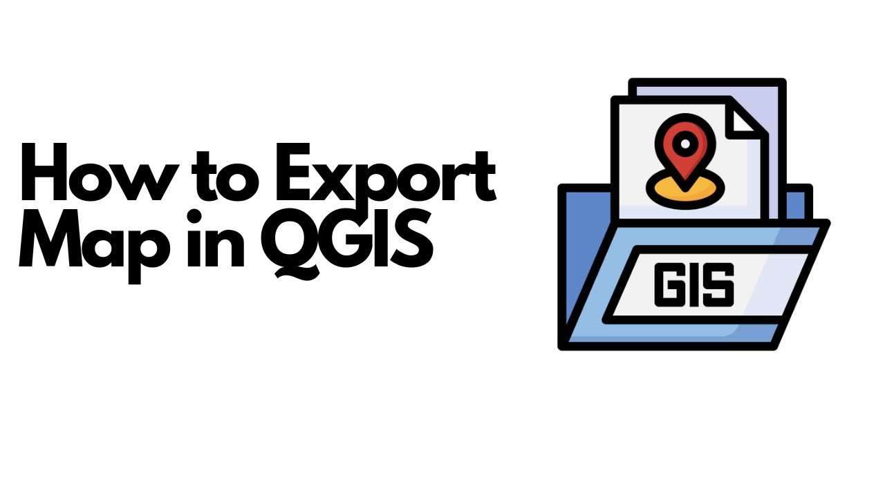 How To Export Map In QGIS YouTube How To Export Map In QGIS YouTube
