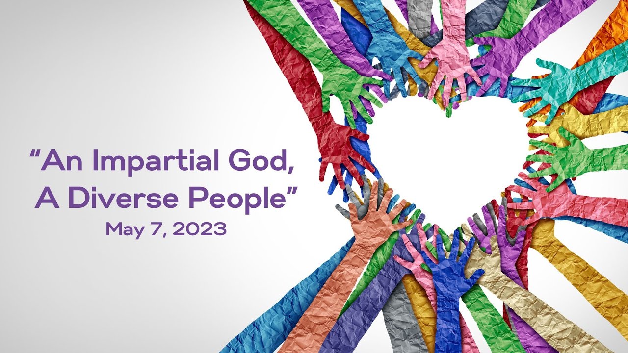 "An Impartial God, a Diverse People" Pastor Shannon's Sunday Sermon at ...