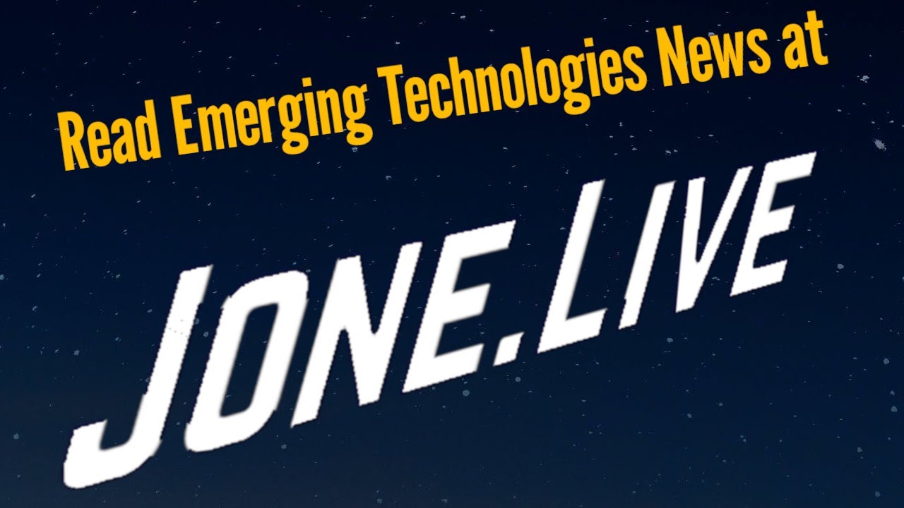 Read Latest Emerging Technologies News at Jone.Live - YouTube