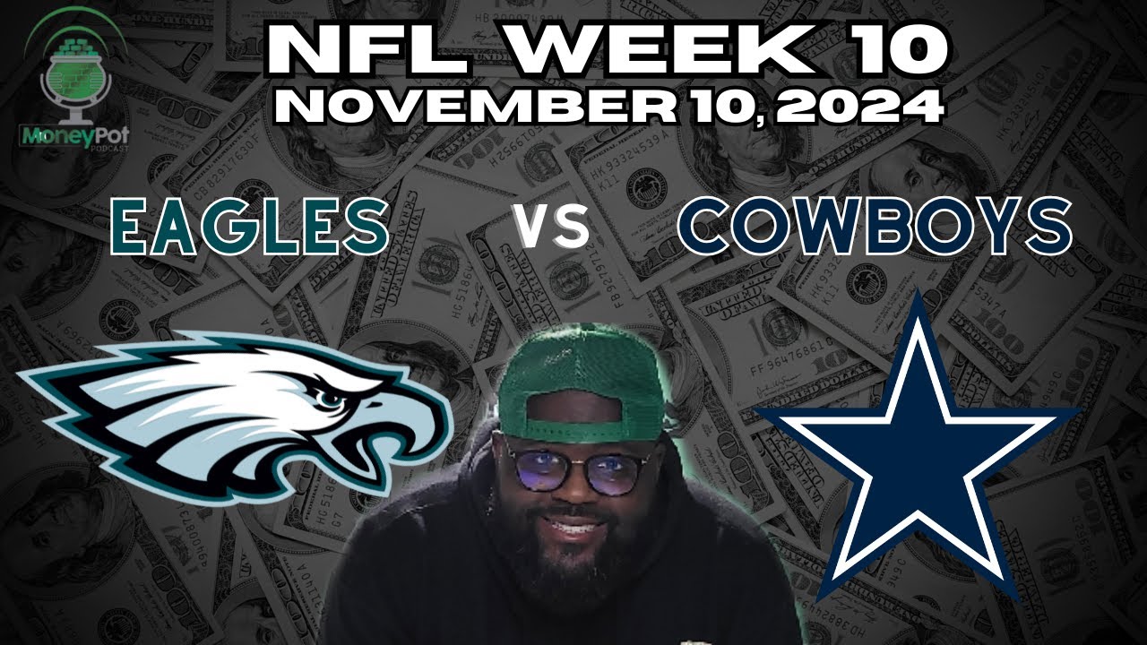 NFL Week 10 Predictions | Cowboys vs Eagles | MoneyPot Betting - YouTube