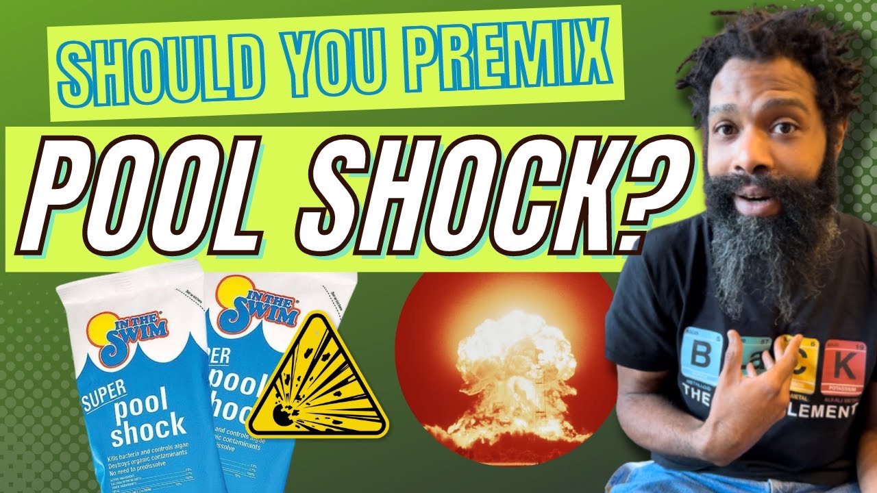 Why Pre-Mixing Pool Shock = Explosively Bad Time - YouTube