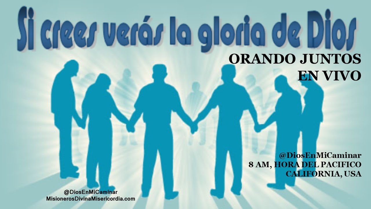 ORANDO JUNTOS EN VIVO, LUNES, 27 DE MARZO DE 2017 - YouTube