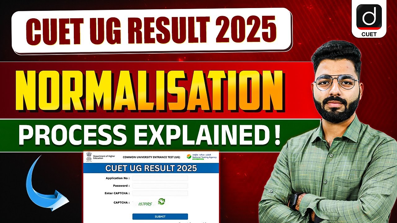CUET UG 2025 Results- Understanding the Normalisation Process | Drishti CUET - YouTube