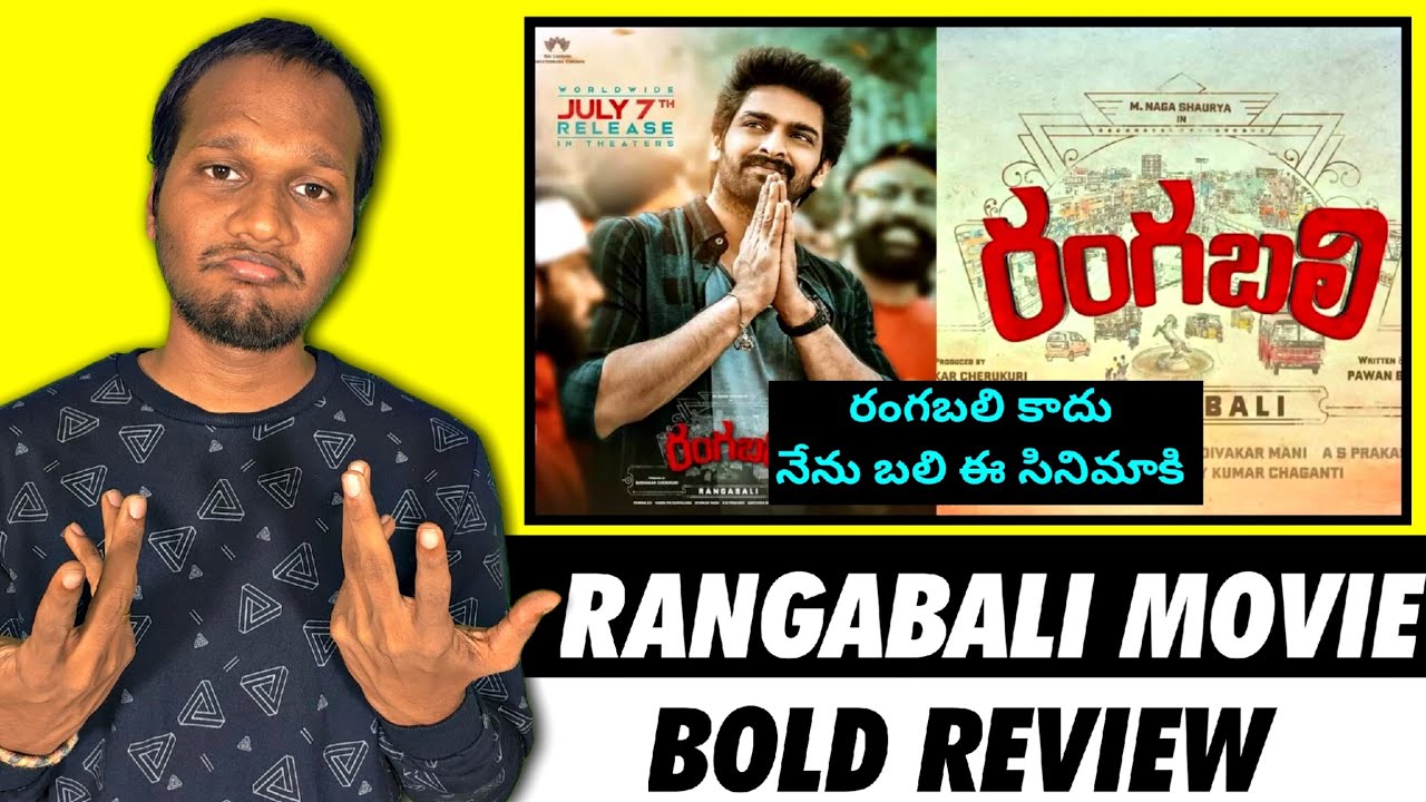 Rangabali Movie Review | Naga Shaurya | YuktiThareja | Sreeram Ponnaganti | Nela Ticket Batch ...