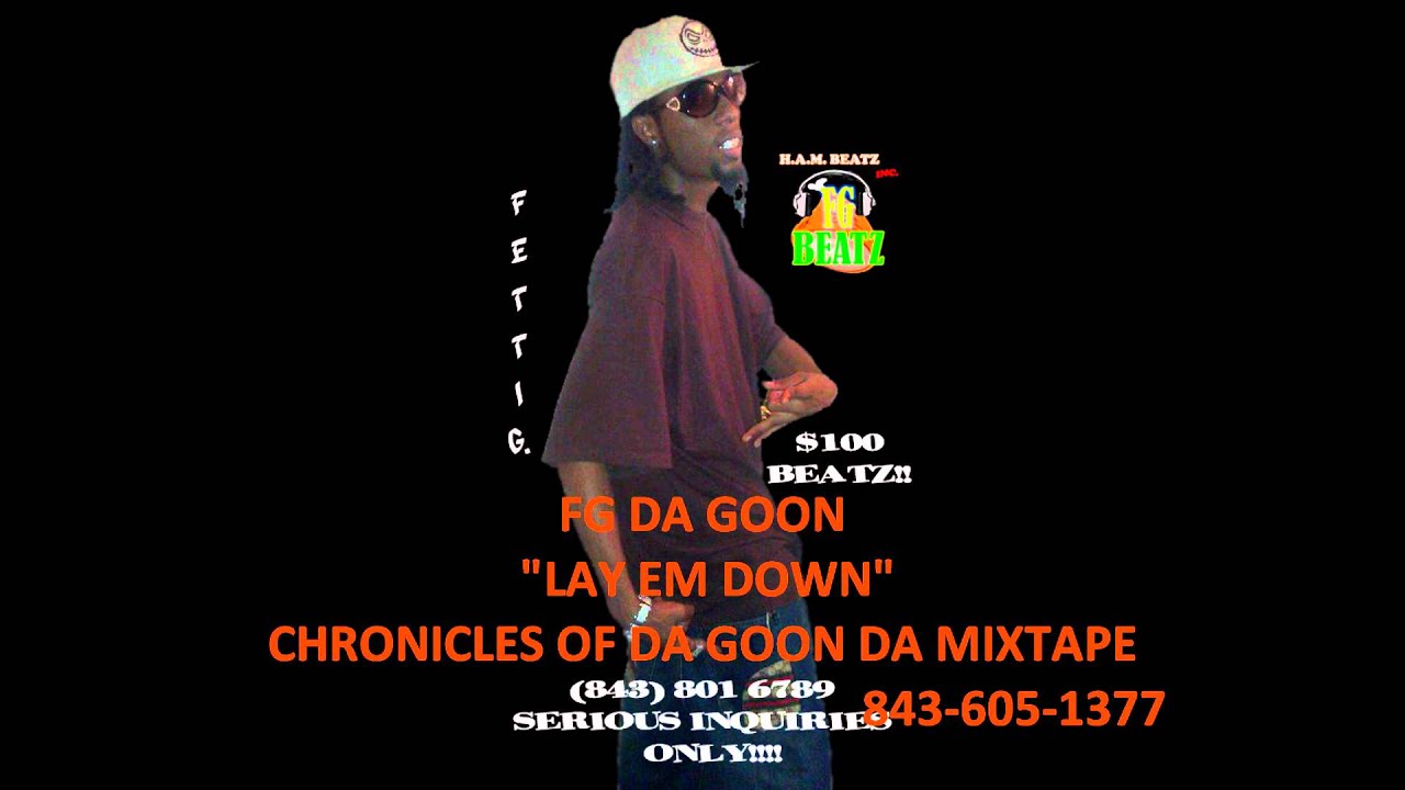 FG DA GOON- LAY EM DOWN - YouTube
