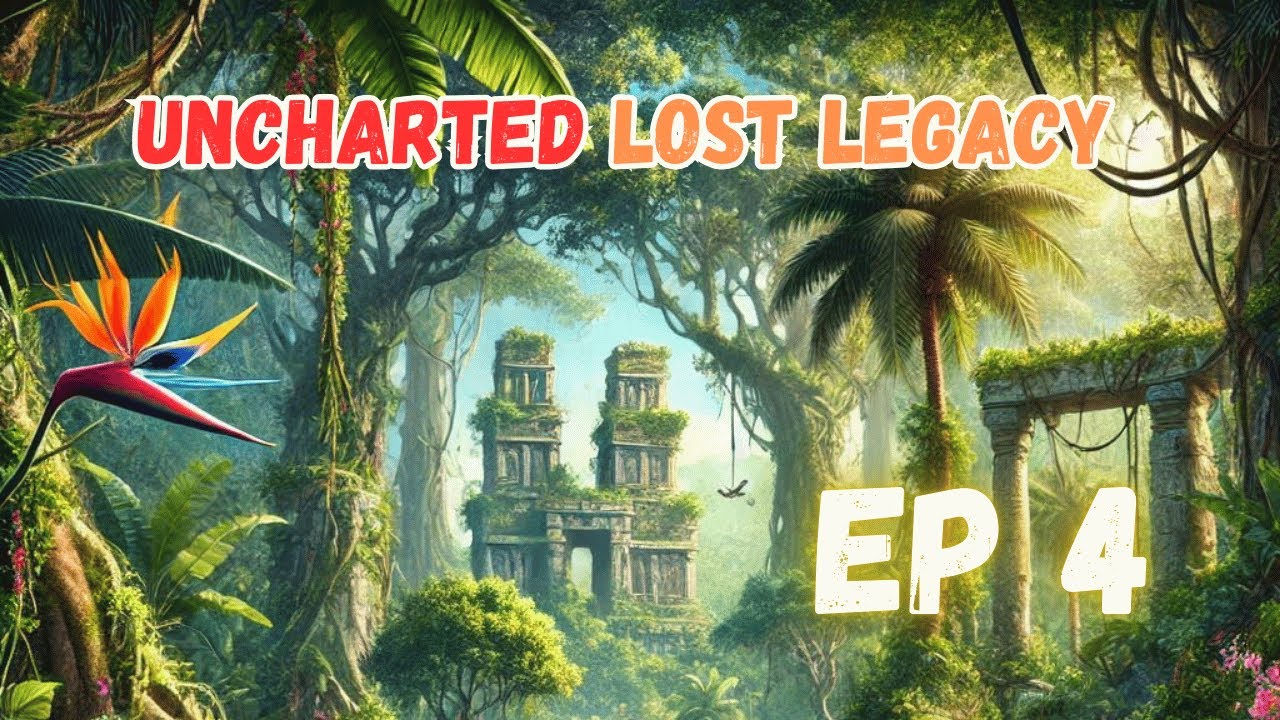 uncharted lost legacy EP 4 [ THE FINAL ] - YouTube