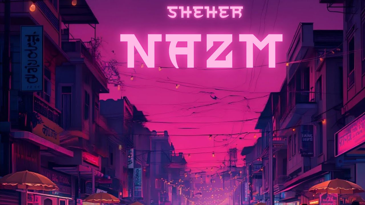 NAZM ♫ #rap #sadsong | Teenagers | Mini Album "SHEHER 2k20" #music ...