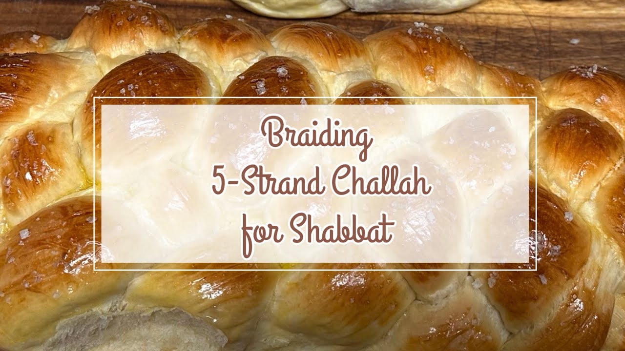 Braiding 5-strand Challah for Our Family Shabbat Dinner 🥖 [slow living ...