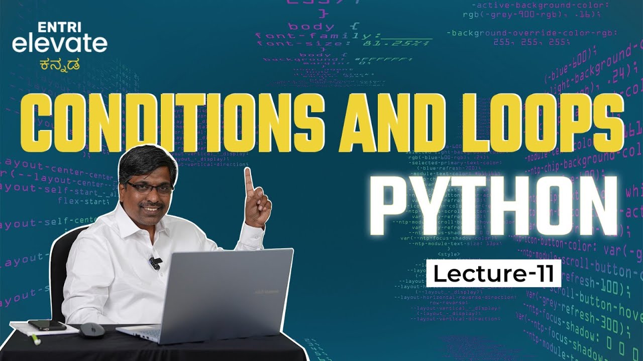 Conditions And Loop In Python Python Free Course In Kannada Python