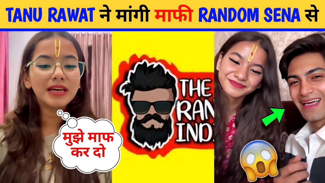 😱 Tanu Rawat Sorry To Random Sena | tanu rawat and ahmed nawaz | Random ...