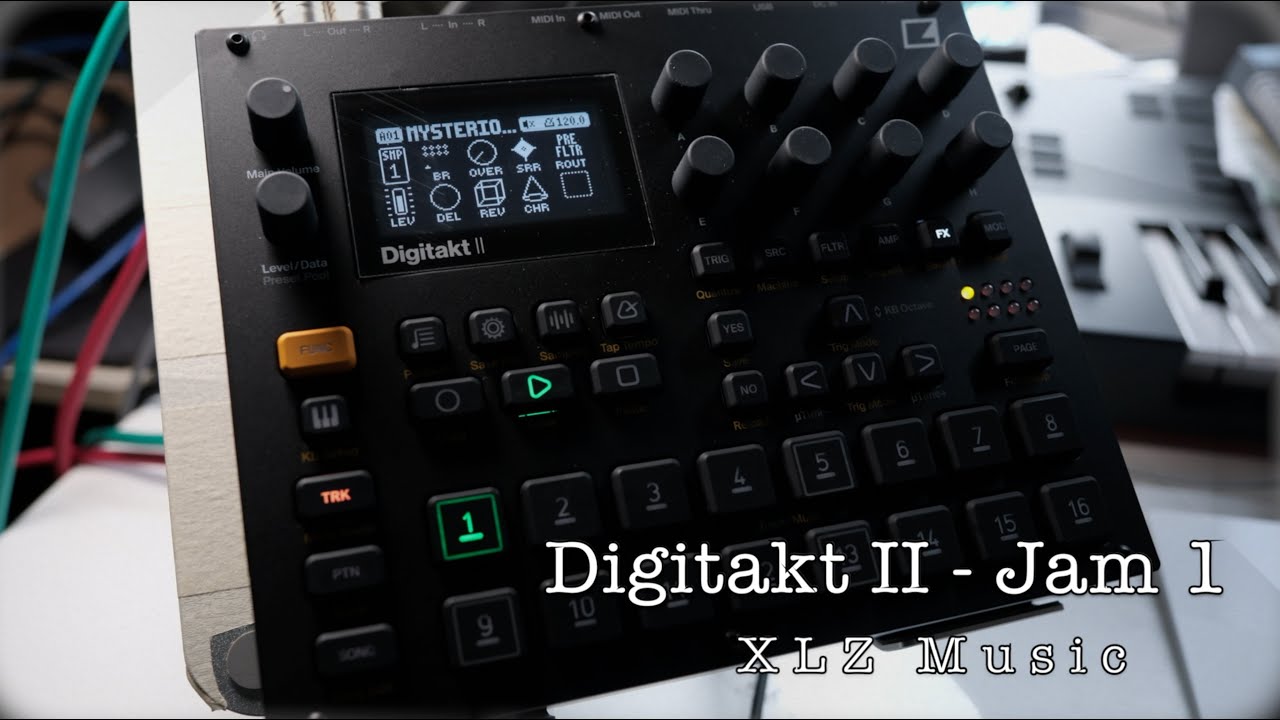 Digitakt II - First Jam | Elektron Digitakt 2 | Tech House | XLZ Music ...