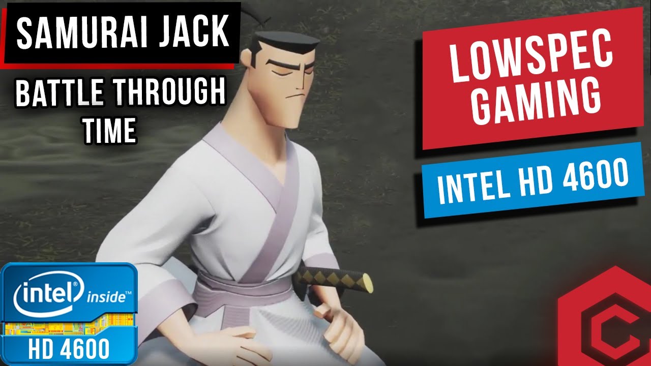 Samurai Jack Battle Through Time PC Gameplay | Intel HD 4600 | LowSpec ...