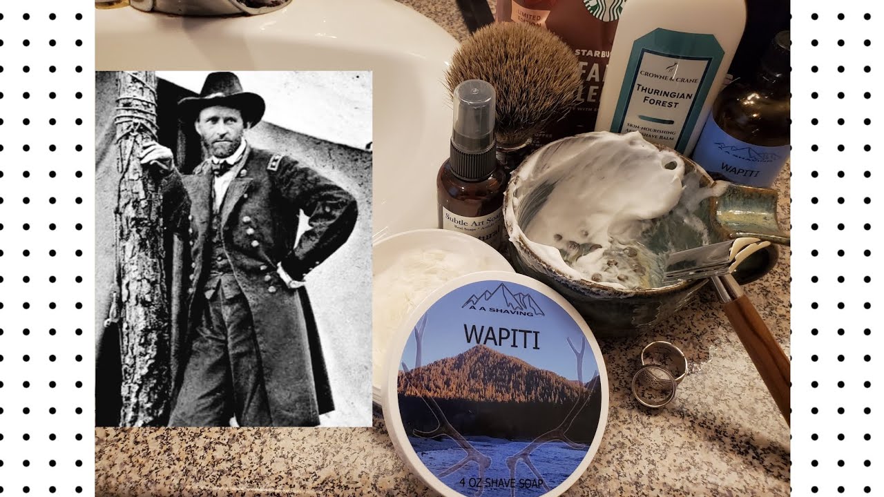History Shave: AA Shaving-Wapiti ("Unconditional Surrender" Grant) - YouTube