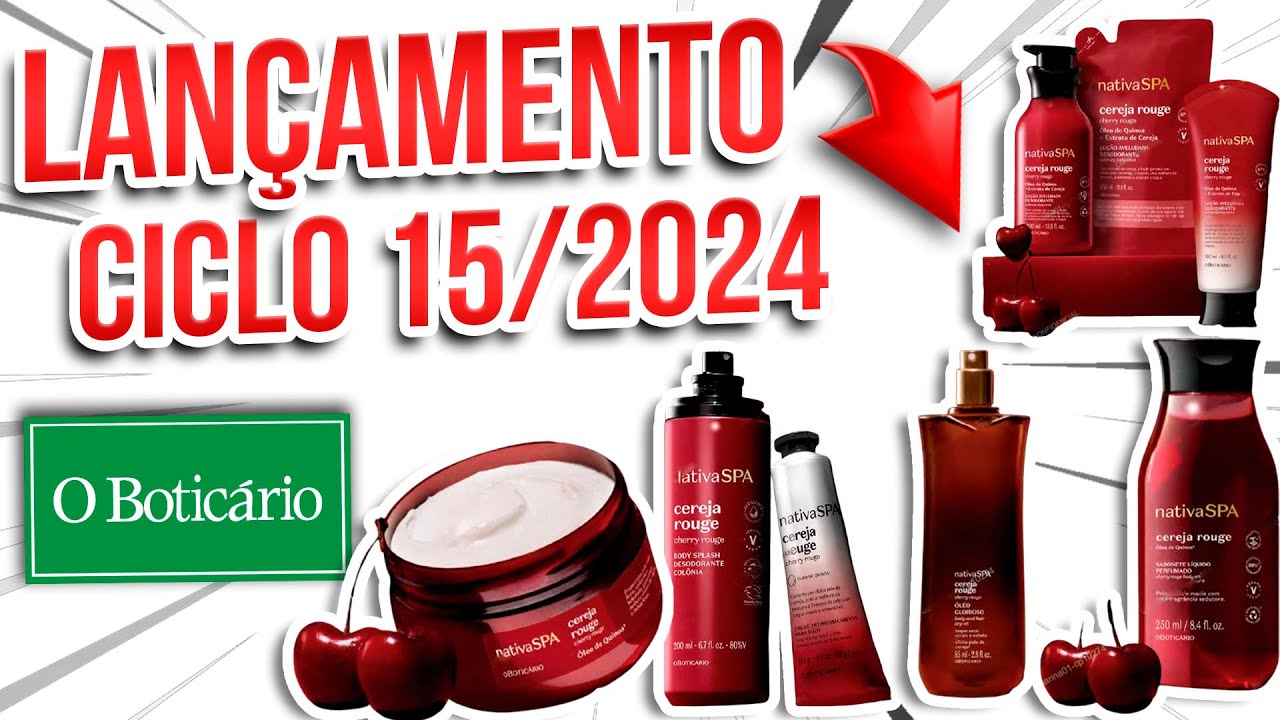 SUPER LANÇAMENTO O BOTICÁRIO CICLO 15/2024 - NOVA LINHA CEREJA ROUGE ...