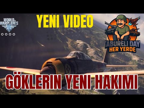 TabureliDayıHeryerde Havalarda Göklerde Savaşıyor | World of Warplanes