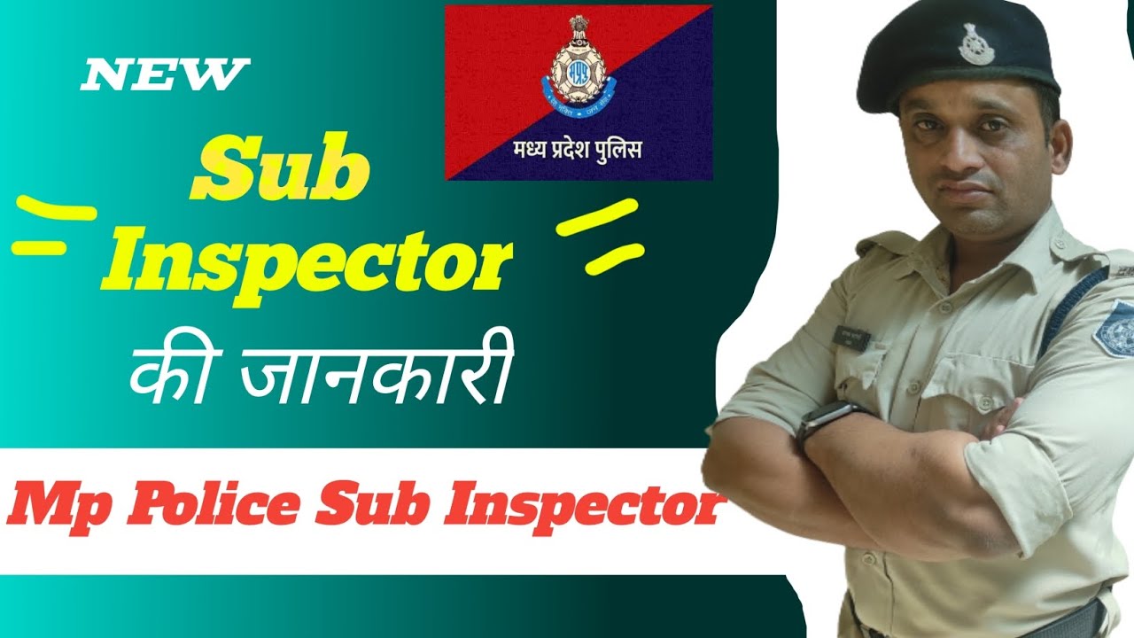 Mp Police Sub Inspector Vacancy 2023| सब इंस्पेक्टर की तैयारी कैसे करें ...