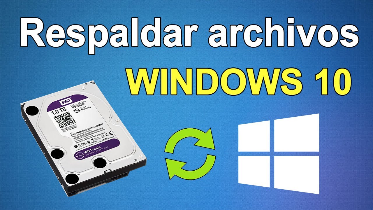 Como crear un RESPALDO de ARCHIVOS en WINDOWS 10 antes de FORMATEAR ...