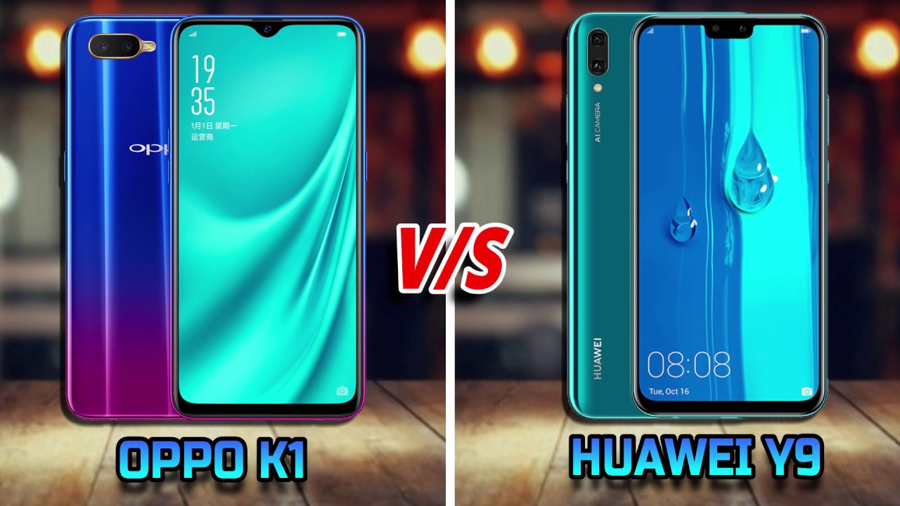Oppo K1 vs Huawei Y9 (2019) Comparison - Display, Camera, Battery ...
