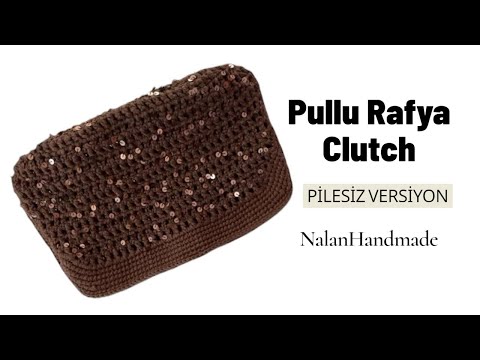 Pilesiz Versiyonu Geldi 🔥 | Pullu Rafya Clutch Yapımı Tüm Detaylarıyla |NalanHandmade