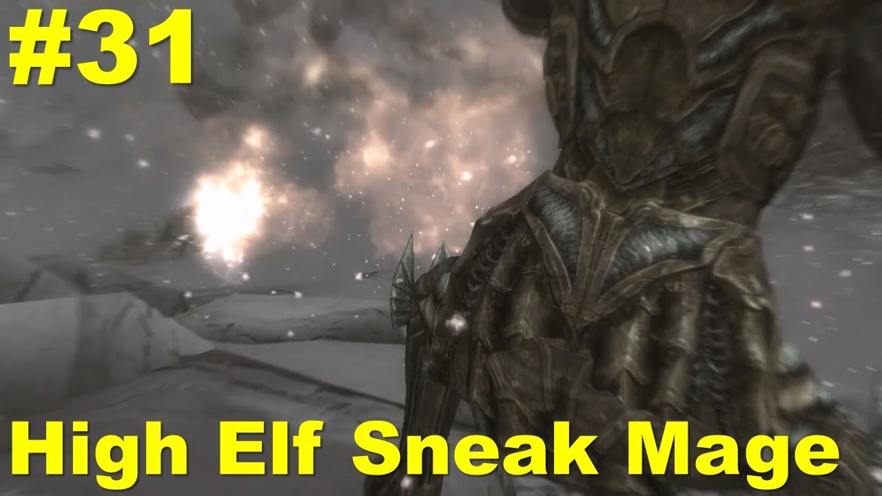 Skyrim High Elf Sneak Mage on Legendary Difficulty - 31 - YouTube