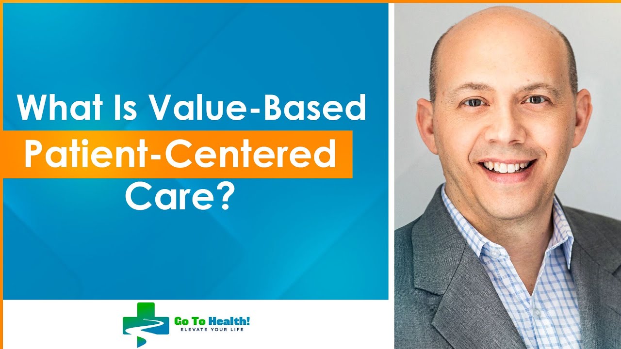 What Is Value-Based Patient-Centered Care? | Health Equity - YouTube