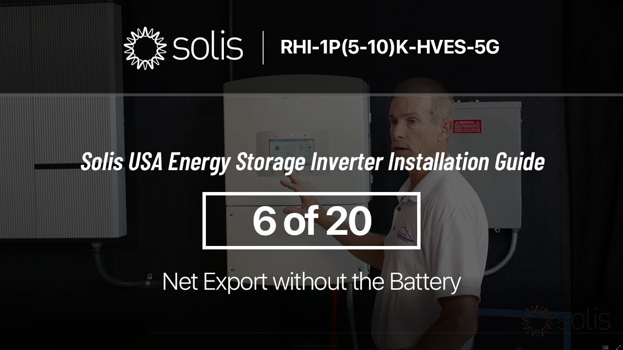 USA: Solis Energy Storage Inverter Installation: Zero Net Export: Part ...