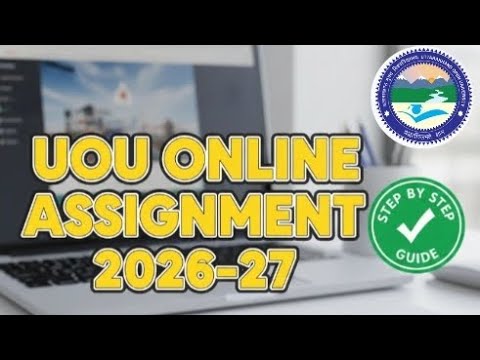 UOU Online Assignment 2026-27 | Step by Step Complete Guide - YouTube