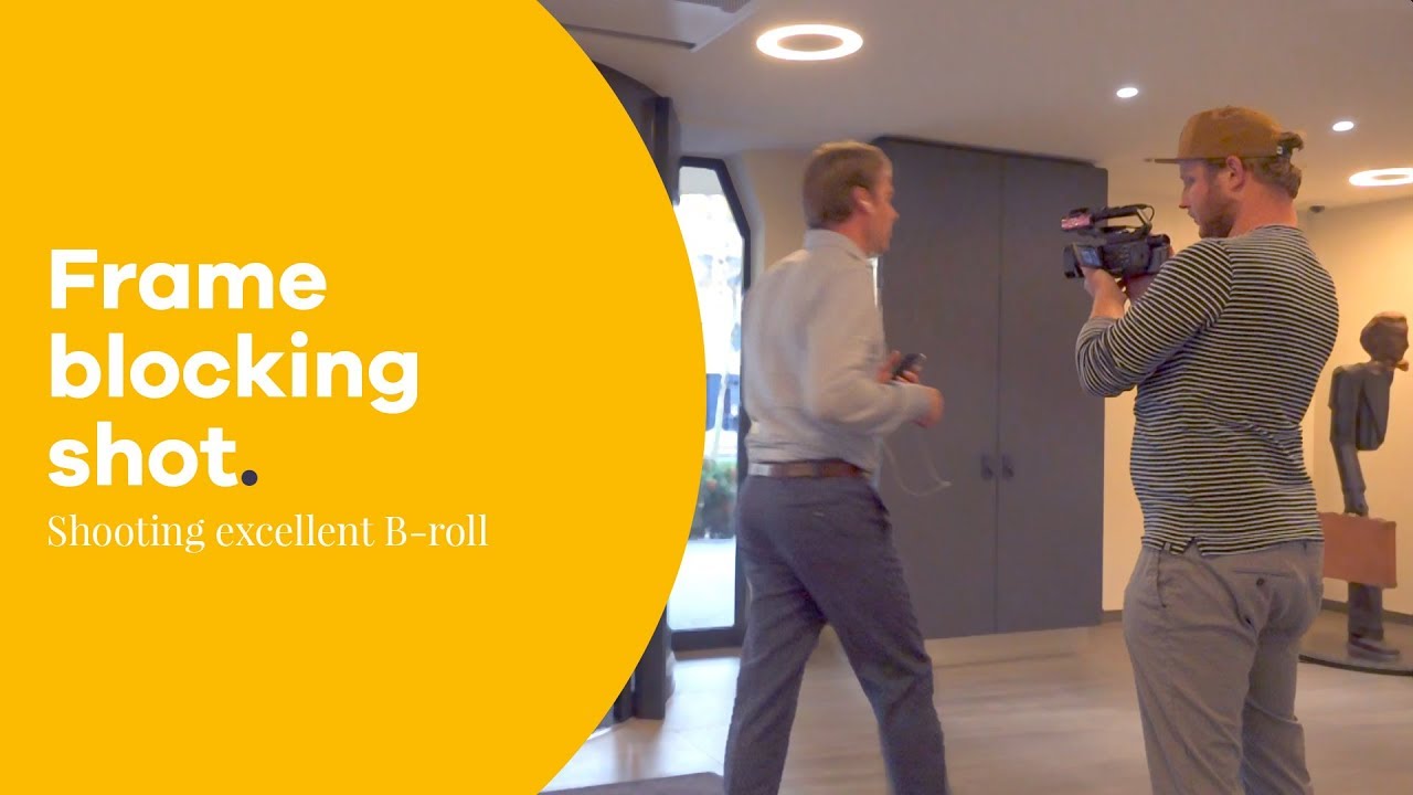 Frame blocking shot - Shooting excellent b-roll - YouTube