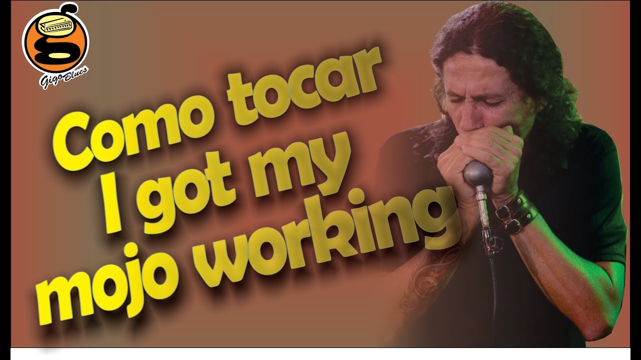 Como tocar I got my mojo working | Harmônica - Gaita de boca - YouTube