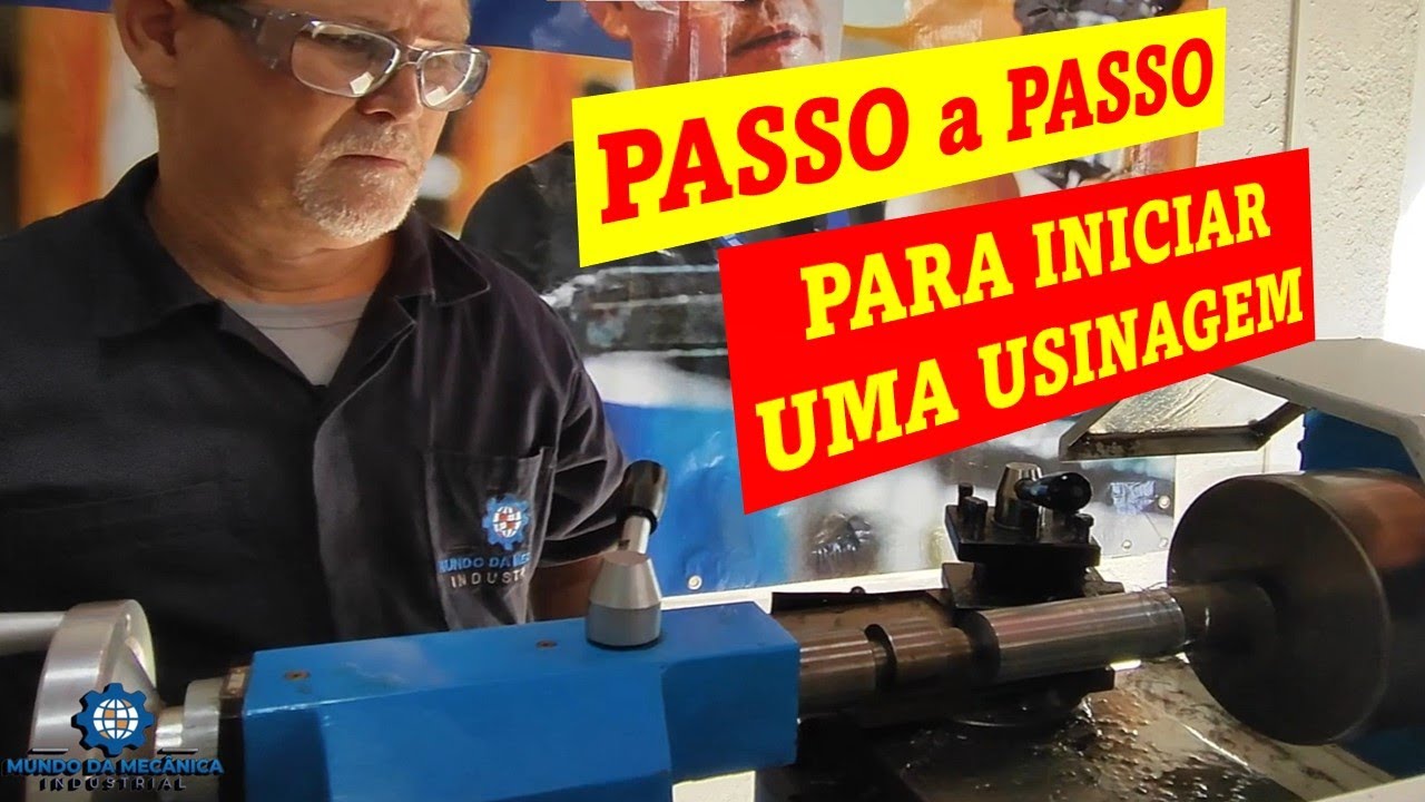 PASSO a PASSO para iniciar uma usinagem #mundodamecanicaindustrial ...