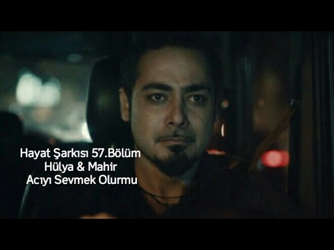 Hayat Şarkısı 57.Bölüm || Acıyı Sevmek Olurmu