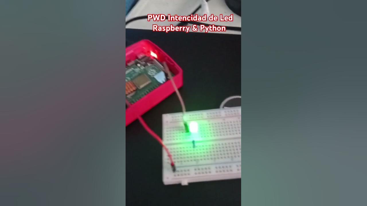 Controla la Intensidad de un LED con PWM y Raspberry Pi 🕹️💡 ...