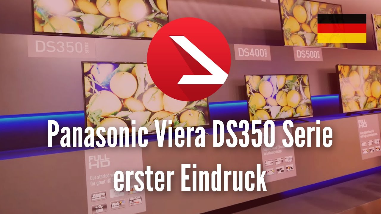 Panasonic Viera DS350 Serie erster Eindruck [4K UHD] - YouTube