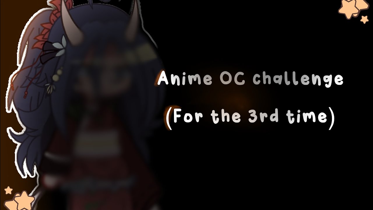 Anime OC challenge made by @GachaKStudio (for the 3rd time) [] Read ...