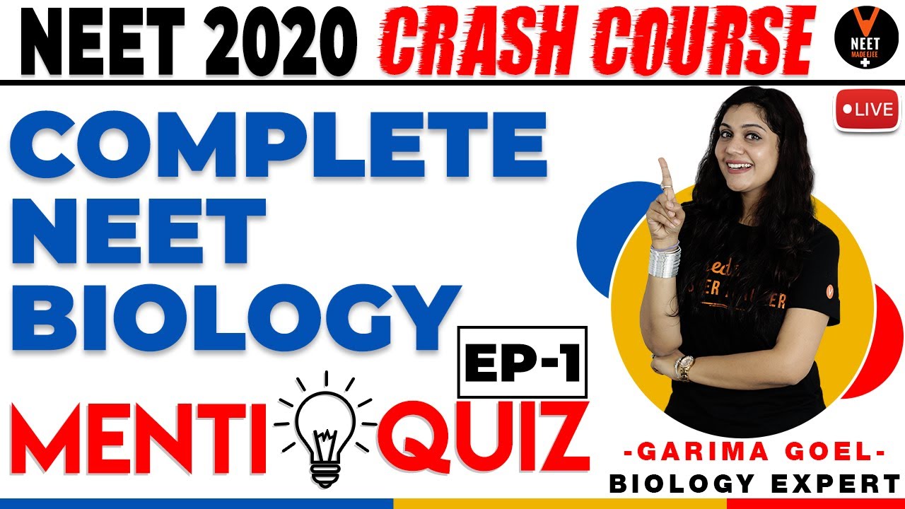 Complete NEET Biology MCQ Menti Quiz | Crash Course NEET 2020 Preparation | NEET MCQ | Garima ...