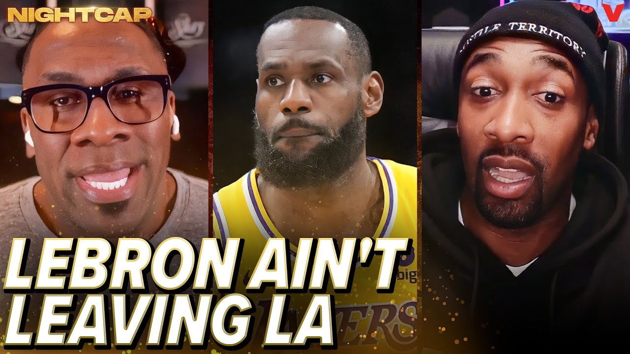 Unc & Gil explain why LeBron James is never leaving the Los Angeles ...