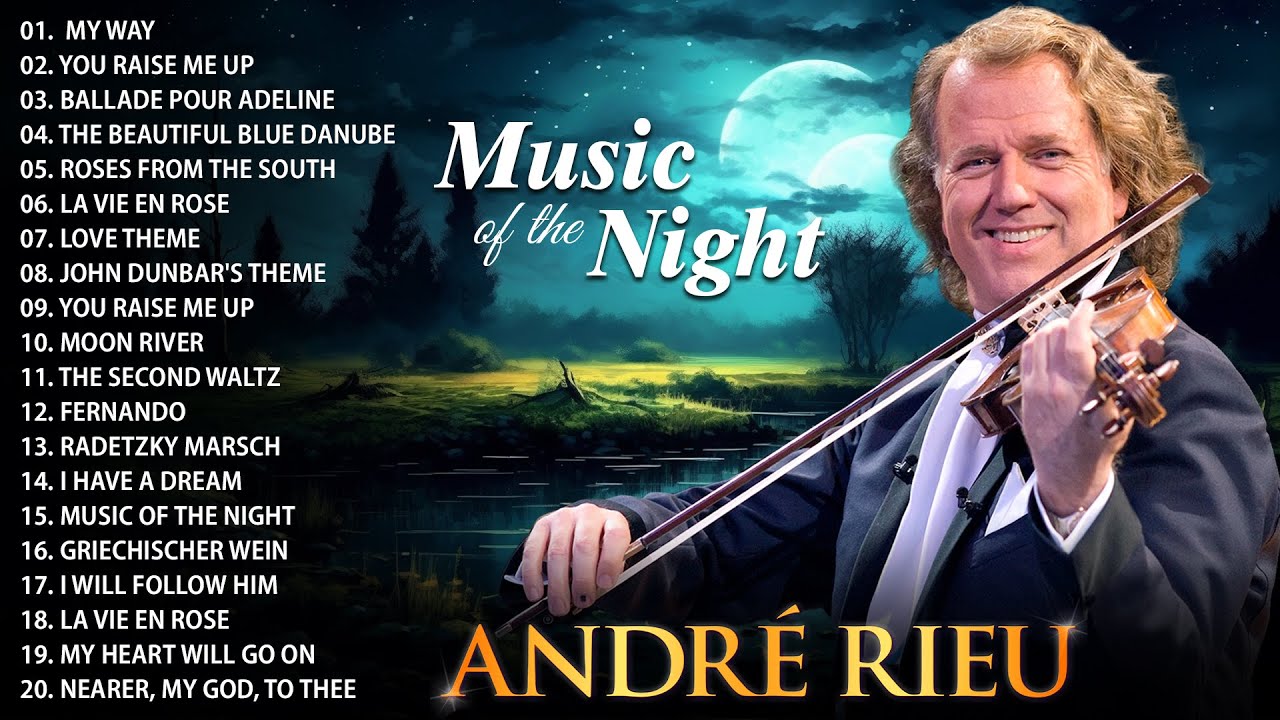 André Rieu Beautiful Romantic Violin🎻André Rieu Best Instrumental Love ...