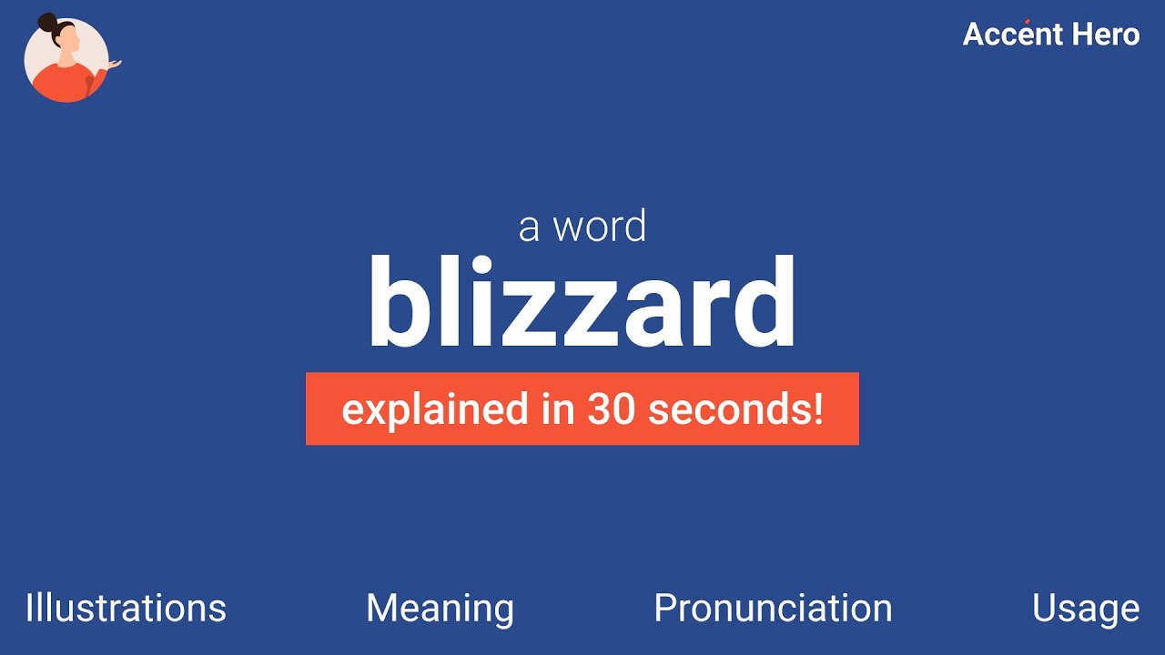BLIZZARD - Meaning and Pronunciation - YouTube