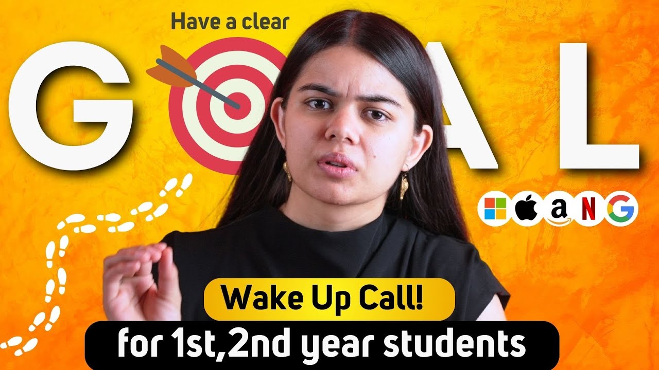 WAKE UP CALL for 1st, 2nd year students - Know what's your Goal - YouTube