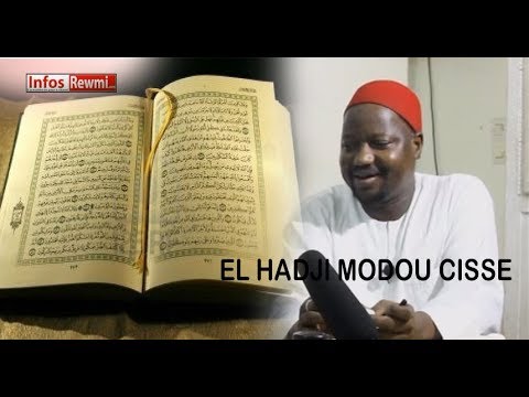El H Modou Cisse "Kou say mbir deugueur dél jang Fa sawfa youkhassabou ...