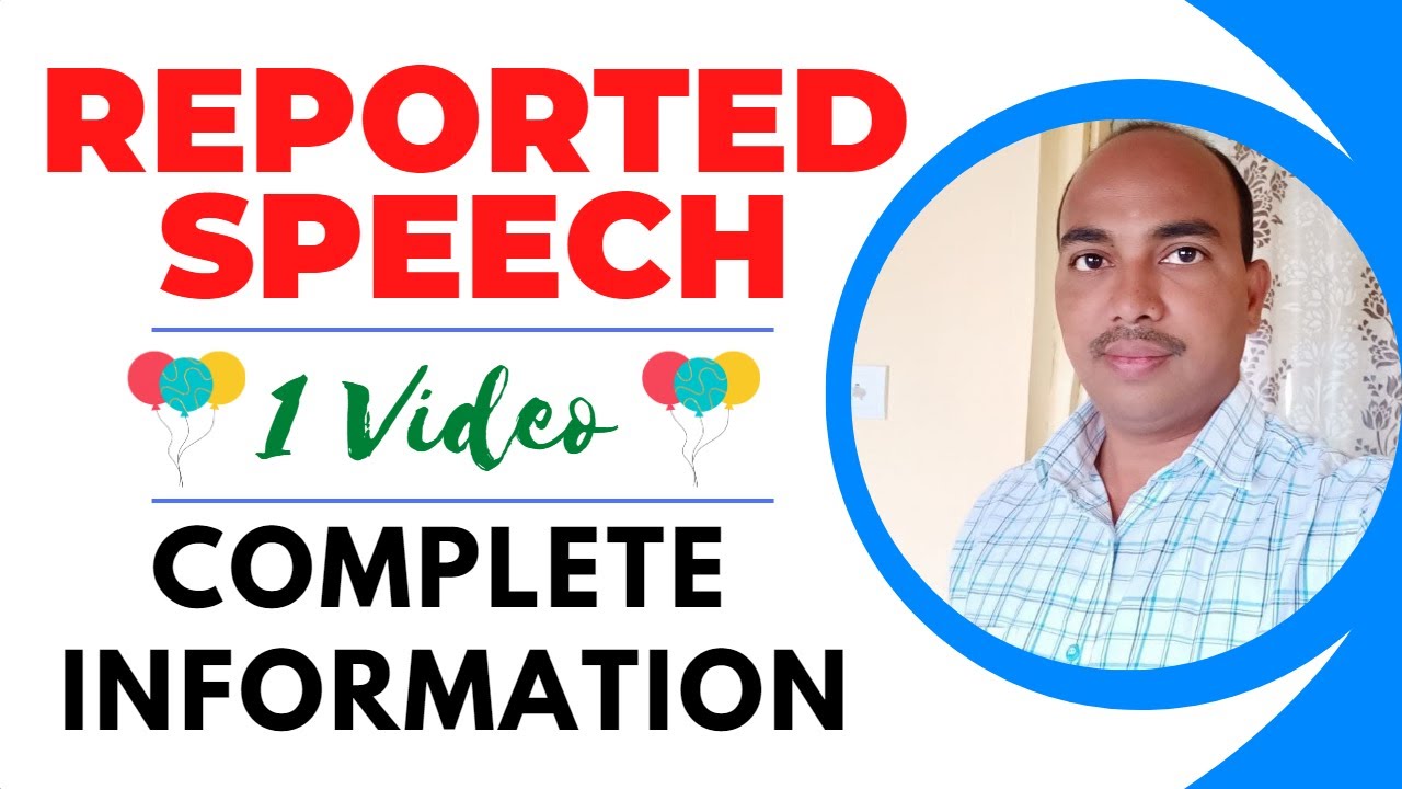Reported Speech | Direct Indirect Speech | Narration | 1 Video Complete Information | - YouTube