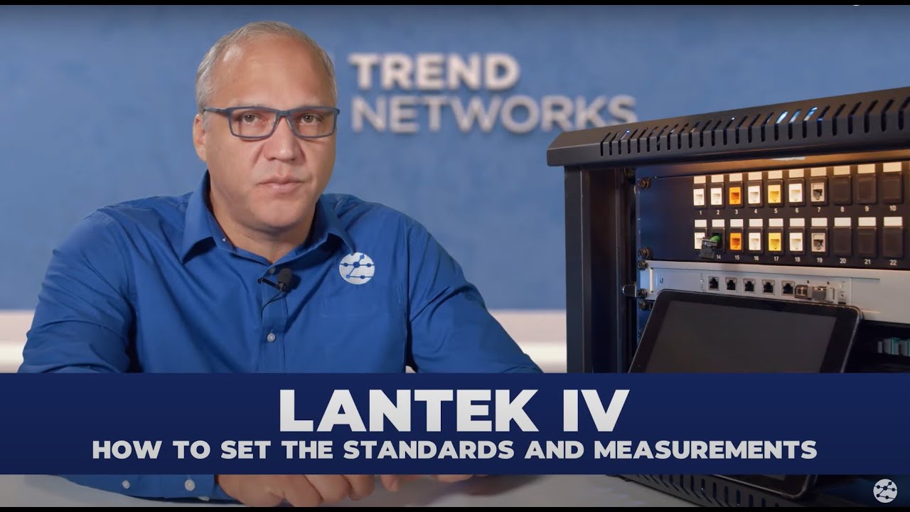 13 - LanTEK IV-S – How to set the Standards and measurements - YouTube