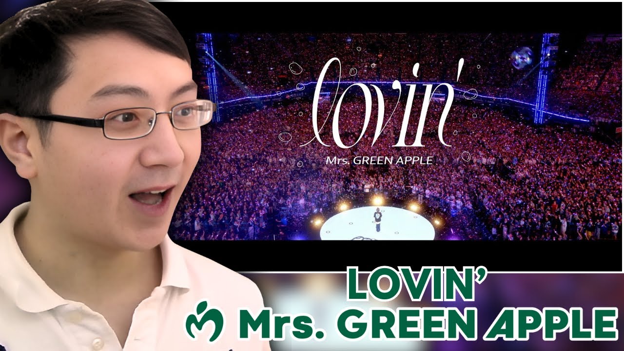 First Time Reaction to Mrs. GREEN APPLE Lovin' MV + LIVE | Reaction ...