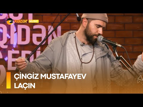 Çingiz Mustafayev - Laçın