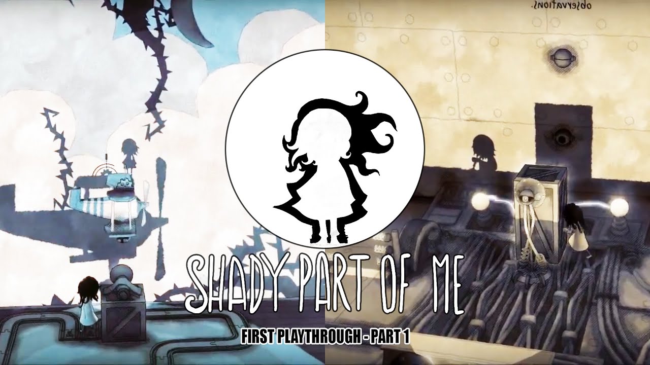 Shady Part of Me - First Playthrough - Part 1 - YouTube