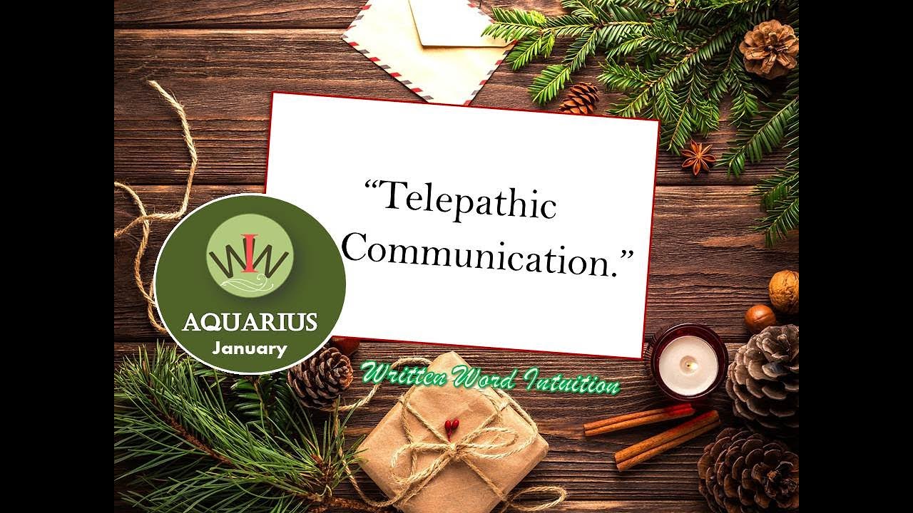 AQUARIUS ♒ January 2021 "Telepathic Communication." 💗 Love Messages ...