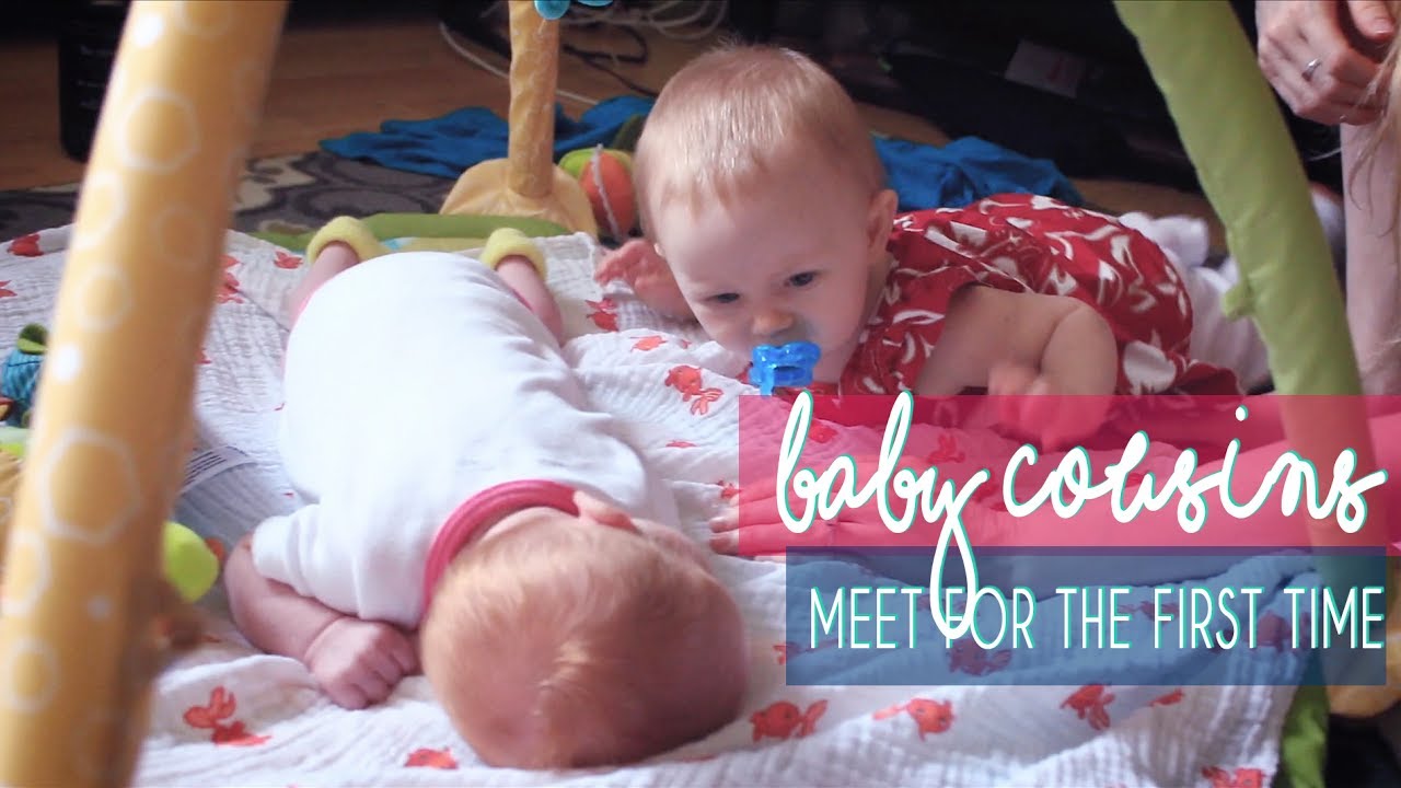 BABY COUSINS MEET FOR THE FIRST TIME - YouTube