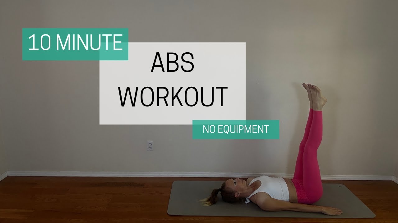 10 Minute Abs Workout - No Equipment - YouTube