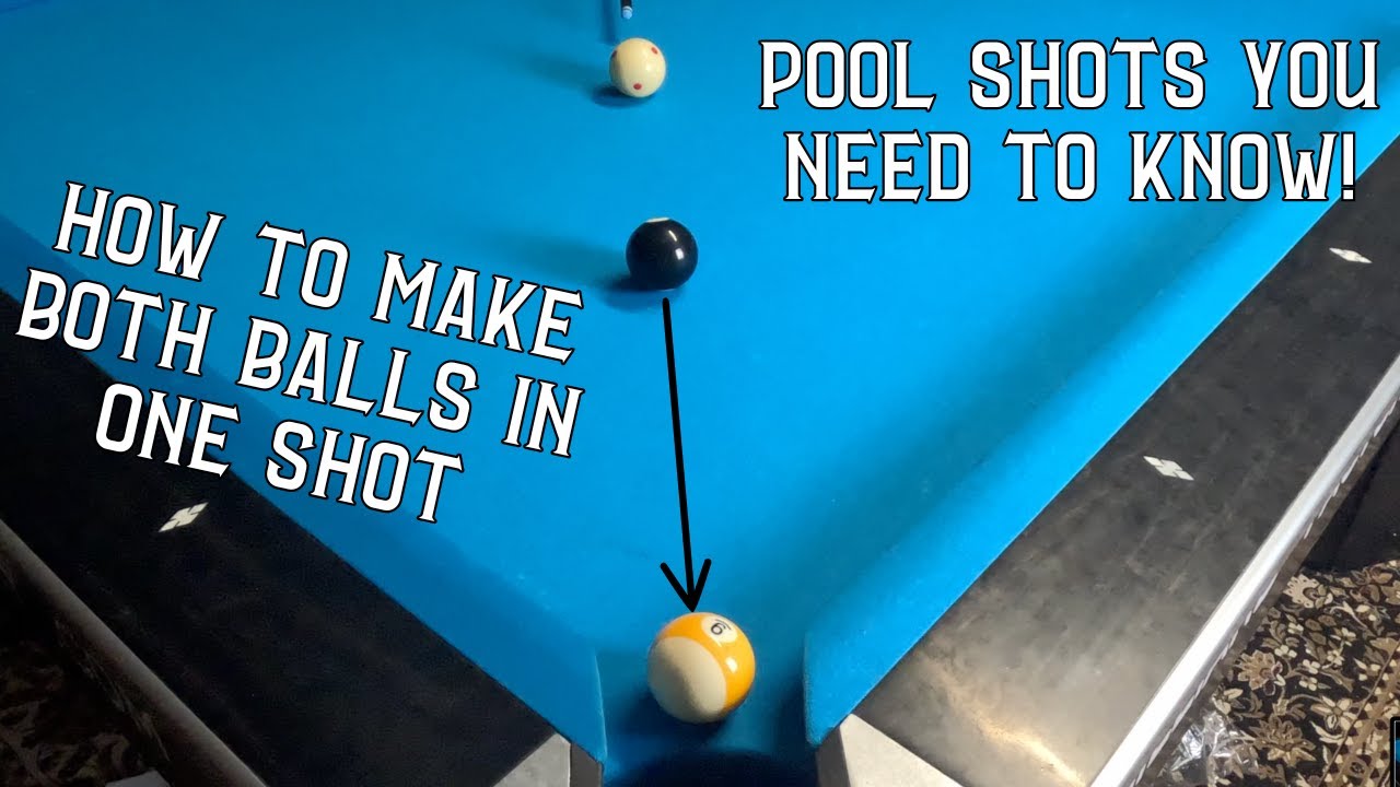 How To Make Two Balls in One Shot (Skill Shot) | Pool Shots You Need to ...