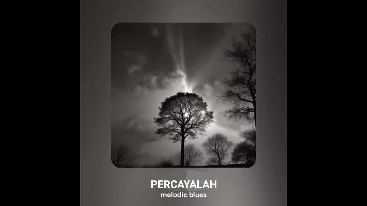 Percayalah - YouTube